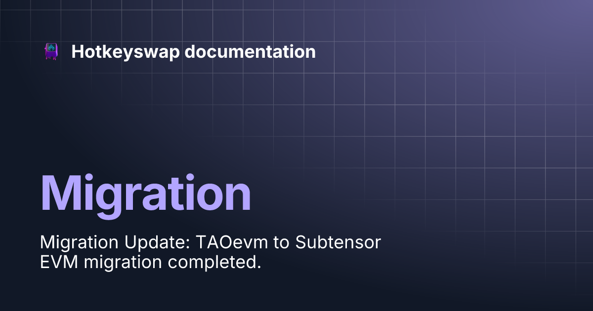 Migration | Hotkeyswap documentation